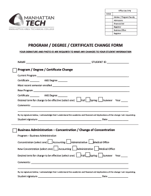 Fillable Online manhattantech PROGRAM / DEGREE / CERTIFICATE CHANGE FORM Fax Email Print - pdfFiller
