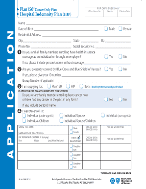 Fillable Online Application for Plan 150 Cancer Only Plan and Hospital ...