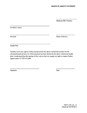 Fillable Online WAIVER OF LIABILITY STATEMENT - advantageplan.com Fax ...