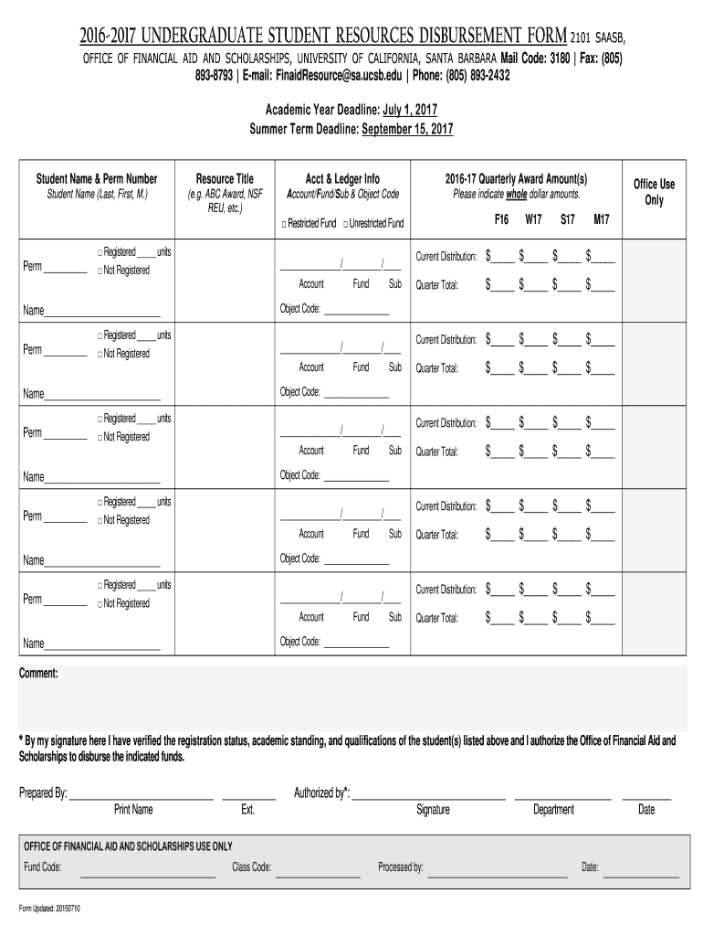 Fillable Online 2016-201 UNDERGRADUATE STUDENT RESOURCES DISBURSEMENT ...
