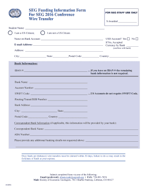 Fillable Online segweb SEG Funding Information Form For SEG 2016 Conference Wire ... Fax Email ...