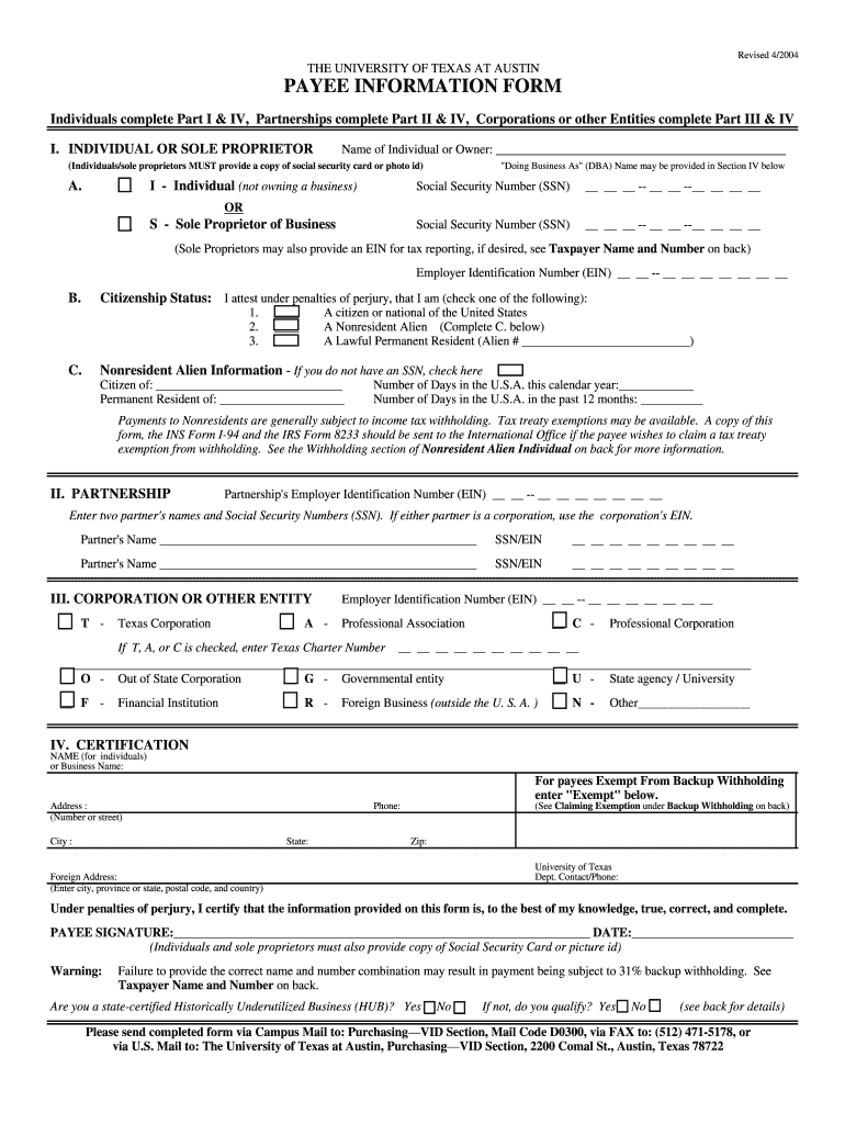 Fillable Online uteach utexas Revised THE UNIVERSITY OF TEXAS AT AUSTIN PAYEE ... Fax Email ...