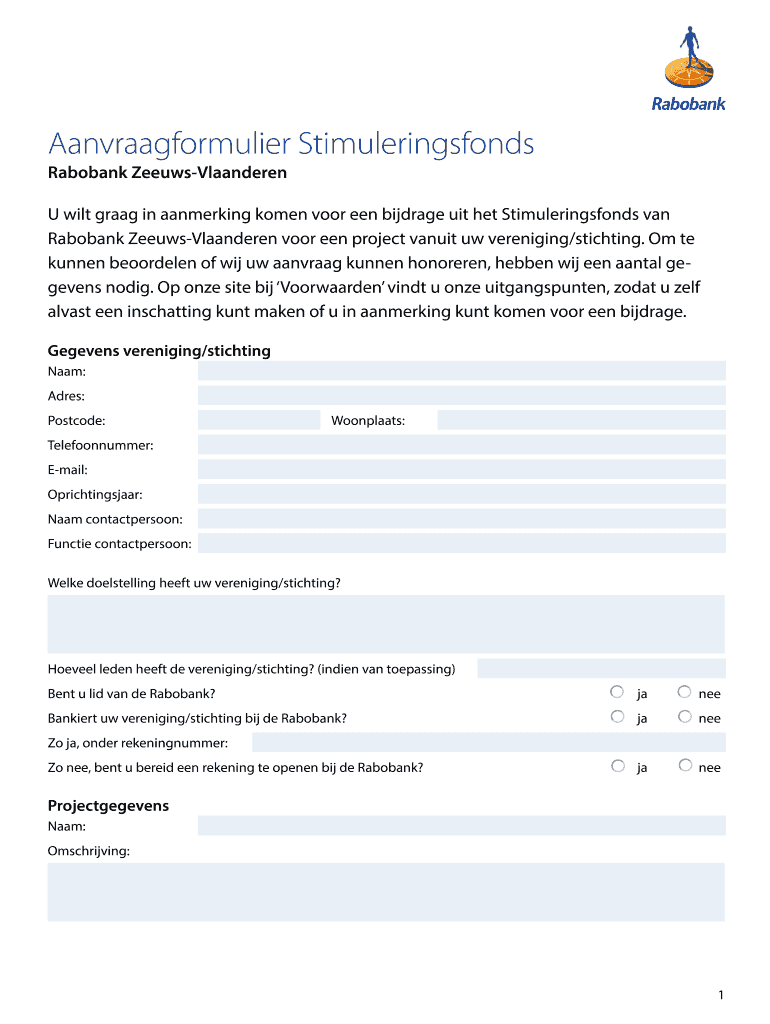 Fillable Online Aanvraagformulier Stimuleringsfonds - rabobank.nl Fax Email Print - pdfFiller