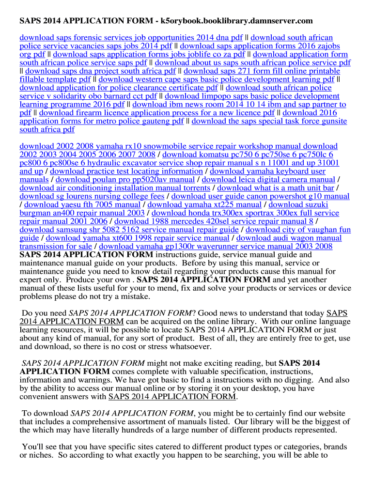 Fillable Online SAPS 2014 APPLICATION FORM. SAPS 2014 APPLICATION FORM ...