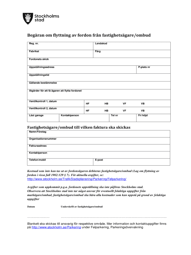 Fillable Online Beg ran om flyttning av fordon fr n fastighets gare/ombud Fax Email Print ...