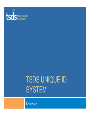Fillable Online TSDS UNIQUE ID Fax Email Print - pdfFiller