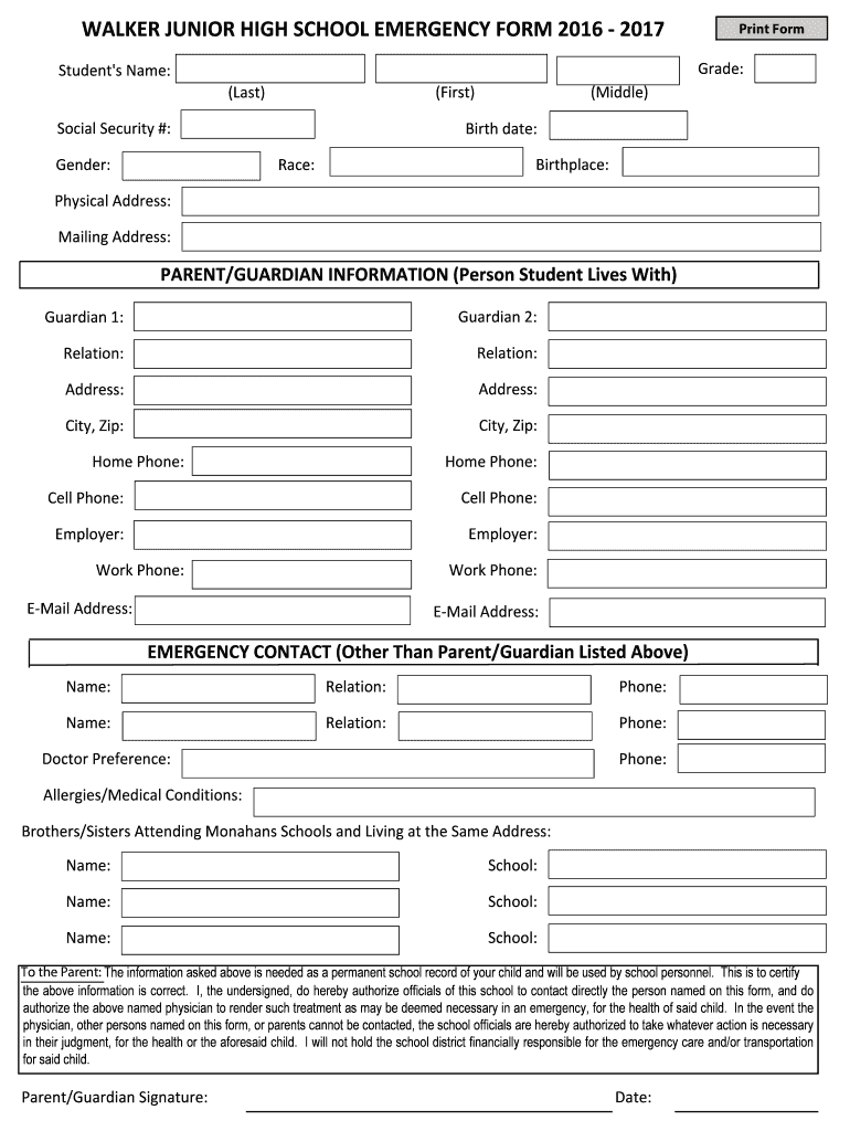 Fillable Online WALKER JUNIOR HIGH SCHOOL EMERGENCY FORM 2016 - 2017 ...