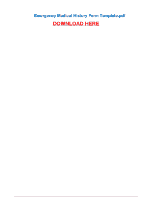 Fillable Online Emergency Medical History Form Template Fax Email Print - pdfFiller