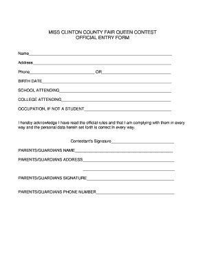 Fillable Online MISS CLINTON COUNTY FAIR QUEEN CONTEST OFFICIAL ENTRY ...