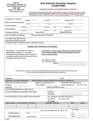 Fillable Online MAIL TO: ACE American Insurance Company Administrative ...