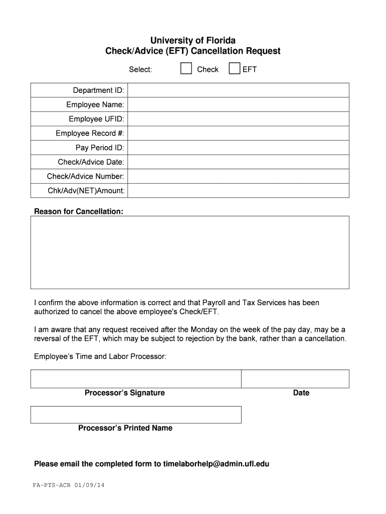 Fillable Online fa ufl University of Florida Check/Advice (EFT) Cancellation Request Fax Email ...