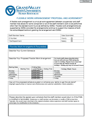 Fillable Online gvsu FLEXIBLE WORK ARRANGEMENT PROPOSAL AND AGREEMENT ...