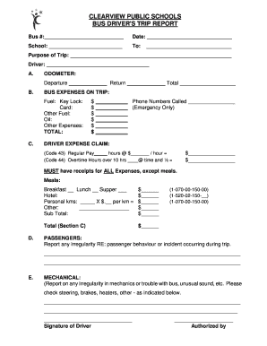 Fillable Online CLEARVIEW PUBLIC SCHOOLS BUS DRIVER 'S TRIP REPORT Fax ...