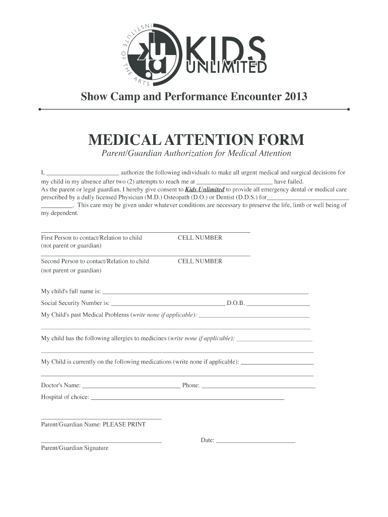 Fillable Online kuia MEDICAL ATTENTION FORM - kuia Fax Email Print - pdfFiller