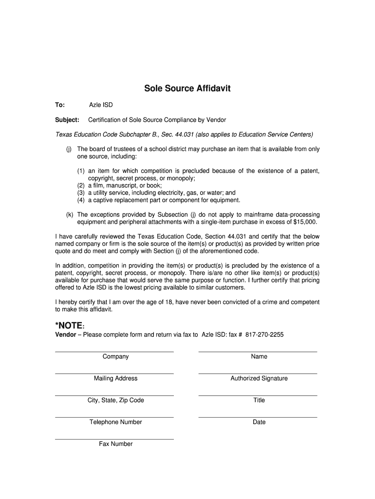 Fillable Online SOLE SOURCE AFFIDAVIT - azleisd.net Fax Email Print - pdfFiller