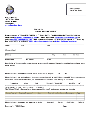 Fillable Online FOIA Request Form (PDF) - Worth Fax Email Print - pdfFiller