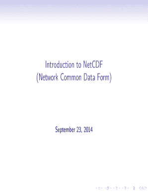 Fillable Online globalchange bnu edu Introduction to NetCDF (Network Common Data Form) Fax Email ...