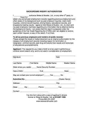 Fillable Online BACKGROUND INQUIRY AUTHORIZATION I - weissandmueller ...