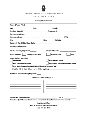 Fillable Online easternct Transcript Request Form Number & Street APT Fax Email Print - pdfFiller