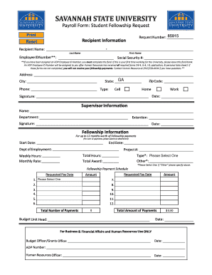 Fillable Online savannahstate Payroll Form: Student Fellowship Request Fax Email Print - pdfFiller
