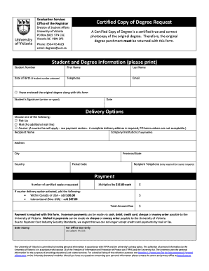 Fillable Online uvic Certified Copy of Degree Request Student and Degree ... Fax Email Print ...
