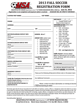 Fillable Online 2013 FALL SOCCER REGISTRATION FORM - Sport Ngin Fax Email Print - pdfFiller