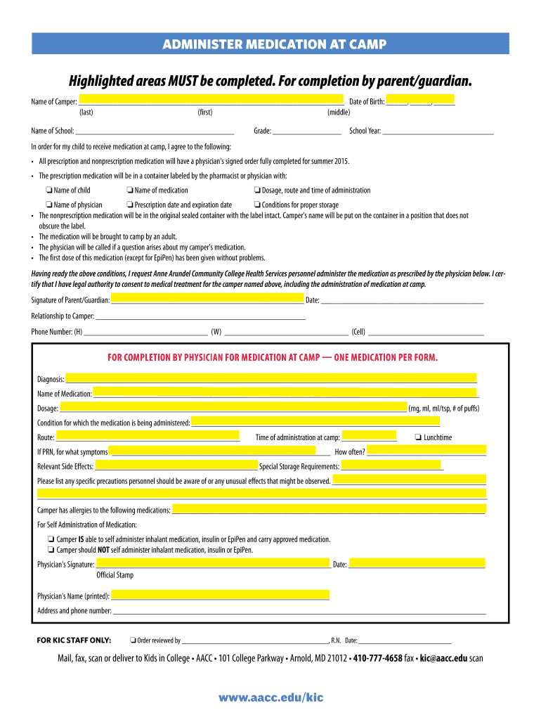 Fillable Online aacc Administer Medication at Camp - aacc Fax Email Print - pdfFiller