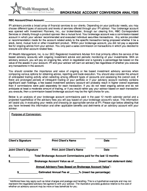 Fillable Online BROKERAGE ACCOUNT CONVERSION ANALYSIS - ... Fax Email ...