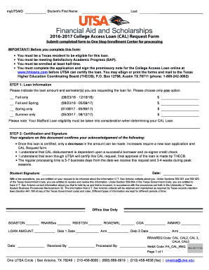 Fillable Online utsa 2016-2017 College Access Loan (CAL) Request Form ...