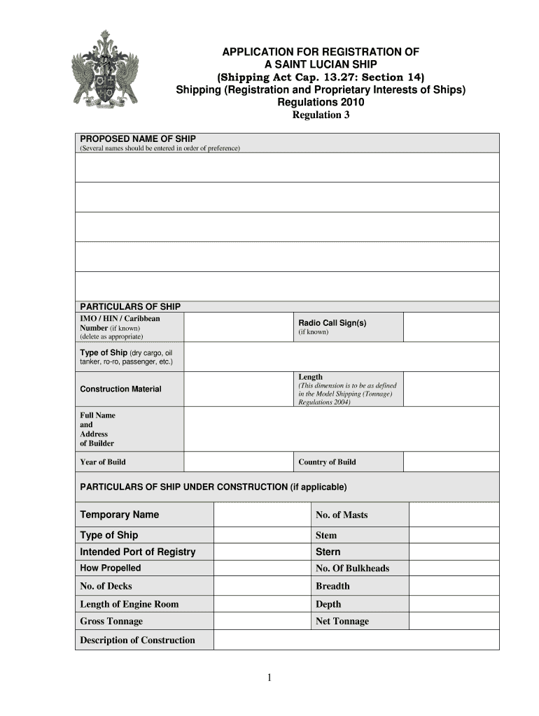 Fillable Online APPLICATION FOR REGISTRATION OF A SAINT LUCIAN SHIP ...