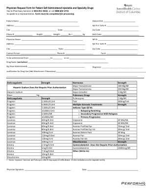 Fillable Online Request form for patient self-administered injectable and specialty ... Fax ...