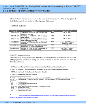 Fillable Online Annex1 to the TARGET2 User Testing Guide, version 3 Fax ...