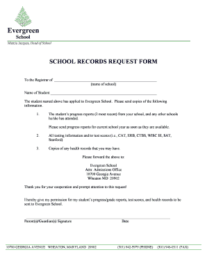 Fillable Online school records request form - Evergreen School Fax Email Print - pdfFiller