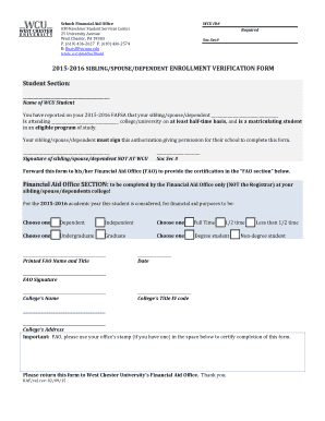 Fillable Online wcupa 2015-16 Sibling/Spouse/Dependent Enrollment Verification Form - Office of ...
