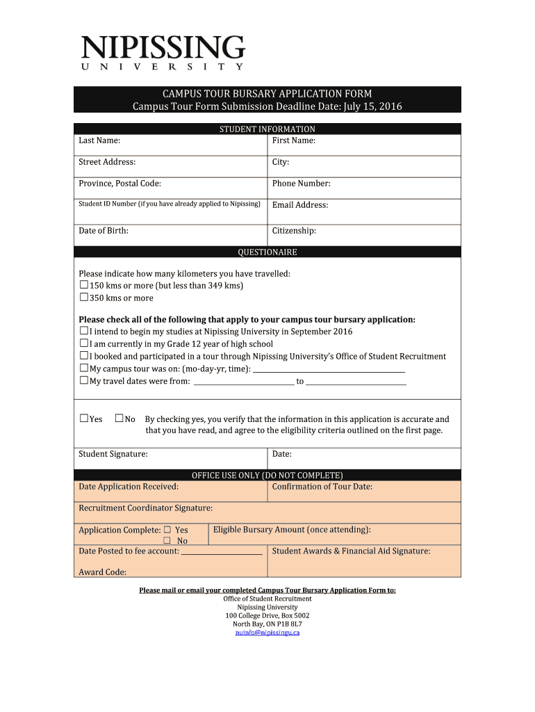 Fillable Online nipissingu CAMPUS TOUR BURSARY APPLICATION FORM Campus Tour Fax Email Print ...