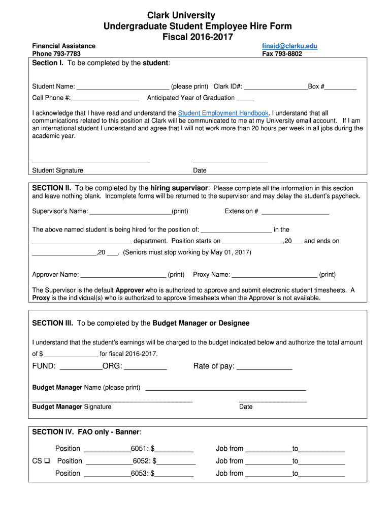Fillable Online www2 clarku Undergraduate Student Employee Hire Form Fax Email Print - pdfFiller