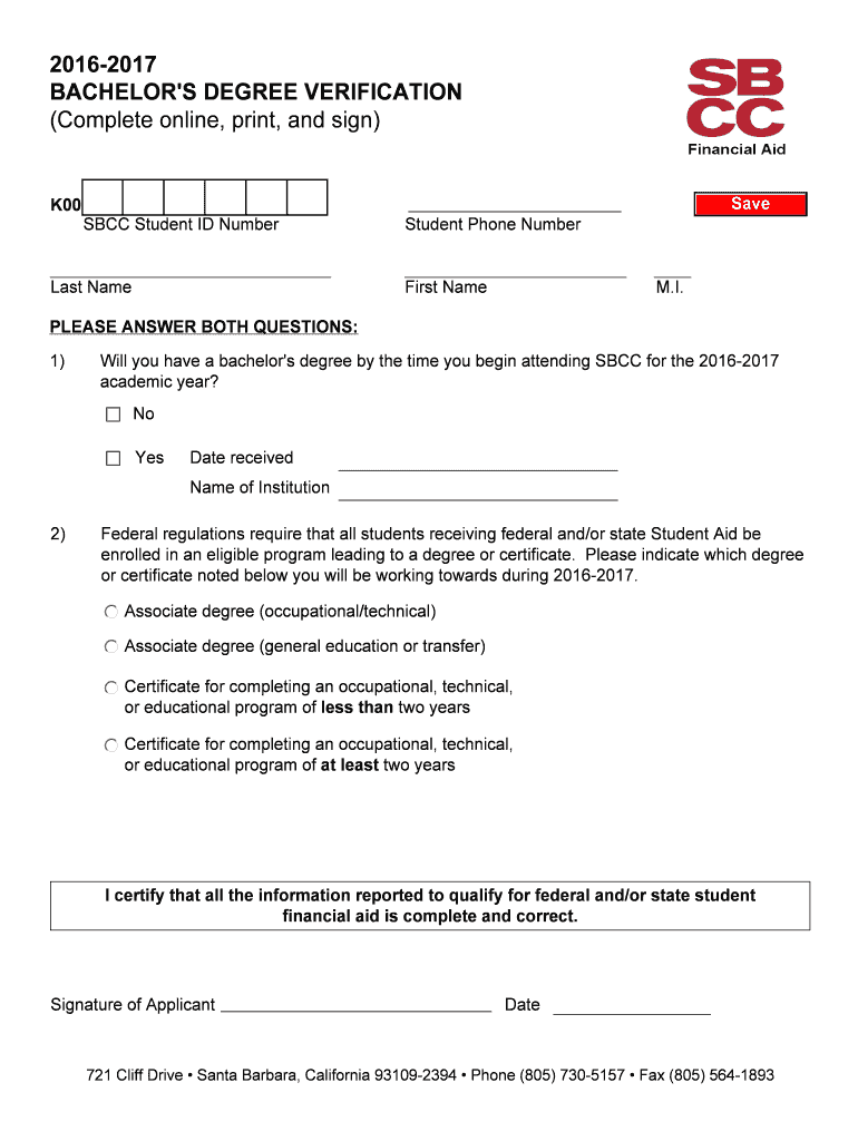 Fillable Online sbcc BACHELOR'S DEGREE VERIFICATION Fax Email Print - pdfFiller