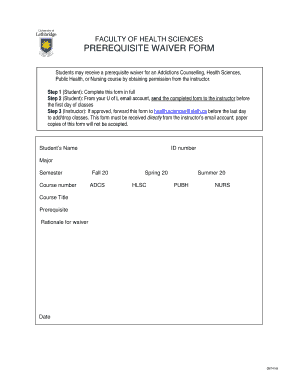 Fillable Online uleth FACULTY OF HEALTH SCIENCES PREREQUISITE WAIVER ...