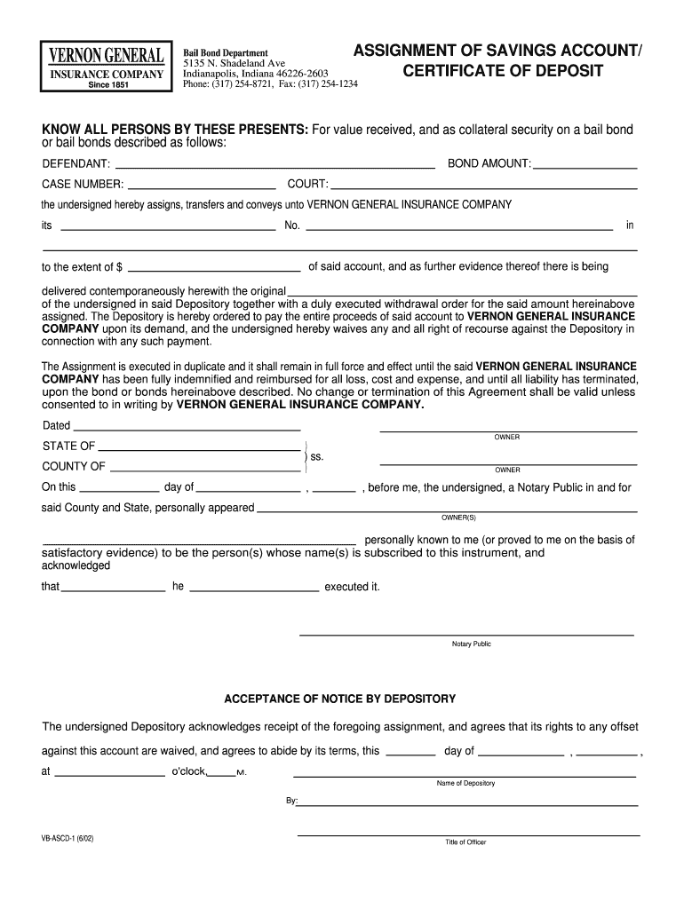 Fillable Online VERNON GENERAL Bail Bond Department ASSIGNMENT OF Fax ...