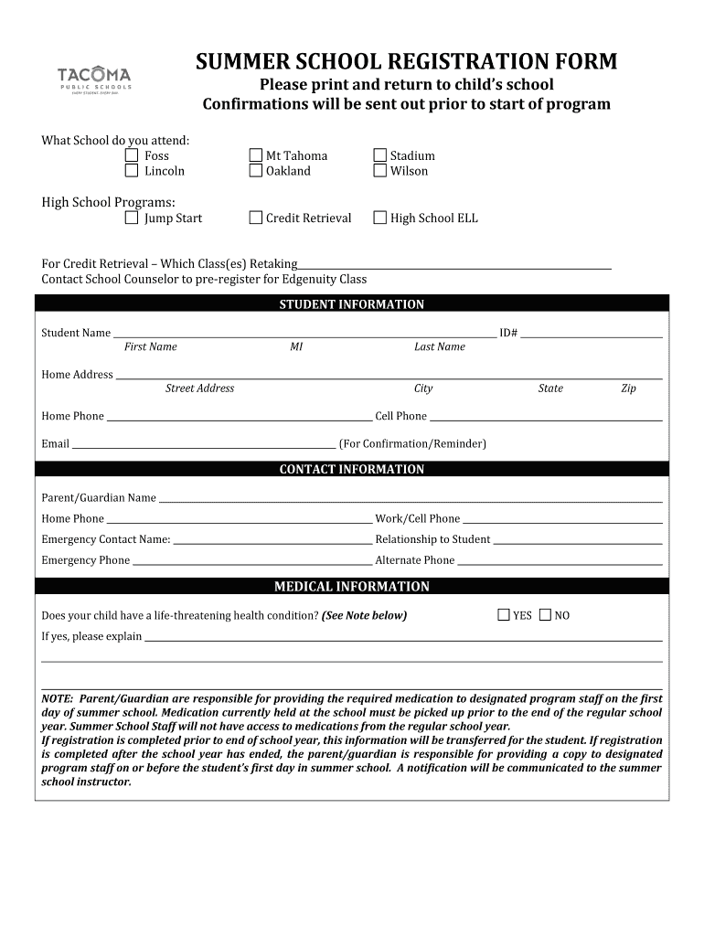 Fillable Online tacomaschools SUMMER SCHOOL REGISTRATION FORM - Fax ...