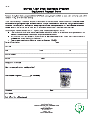 Fillable Online recycletompkins Borrow a Bin Request Form 2016 with ...