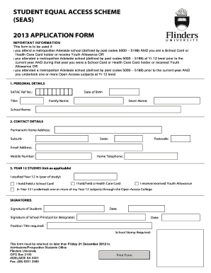 Fillable Online flinders edu STUDENT EQUAL ACCESS SCHEME (SEAS) 2013 ...