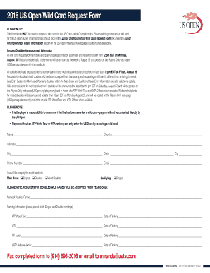 Fillable Online 2016 US Open Wild Card Request Form Fax Email Print ...