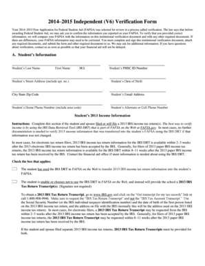 Fillable Online 2014 2015 Independent (V6) Verification Form Your 2014 ...
