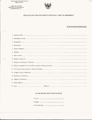 Fillable Online APPLICATION FOR DIPLOMATICOFFICIAL VISA TO INDONESIA ...