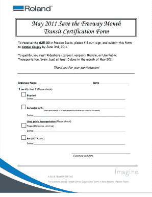 Fillable Online May 2011 Save the Freeway Month Transit Certification ...
