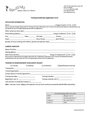 Fillable Online idahostars IdahoSTARS Training Scholarship Application Form. IdahoSTARS Training ...