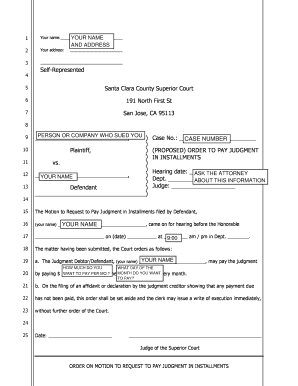 Fillable Online courts ca PLEADING - Motion to Pay in Installments ...