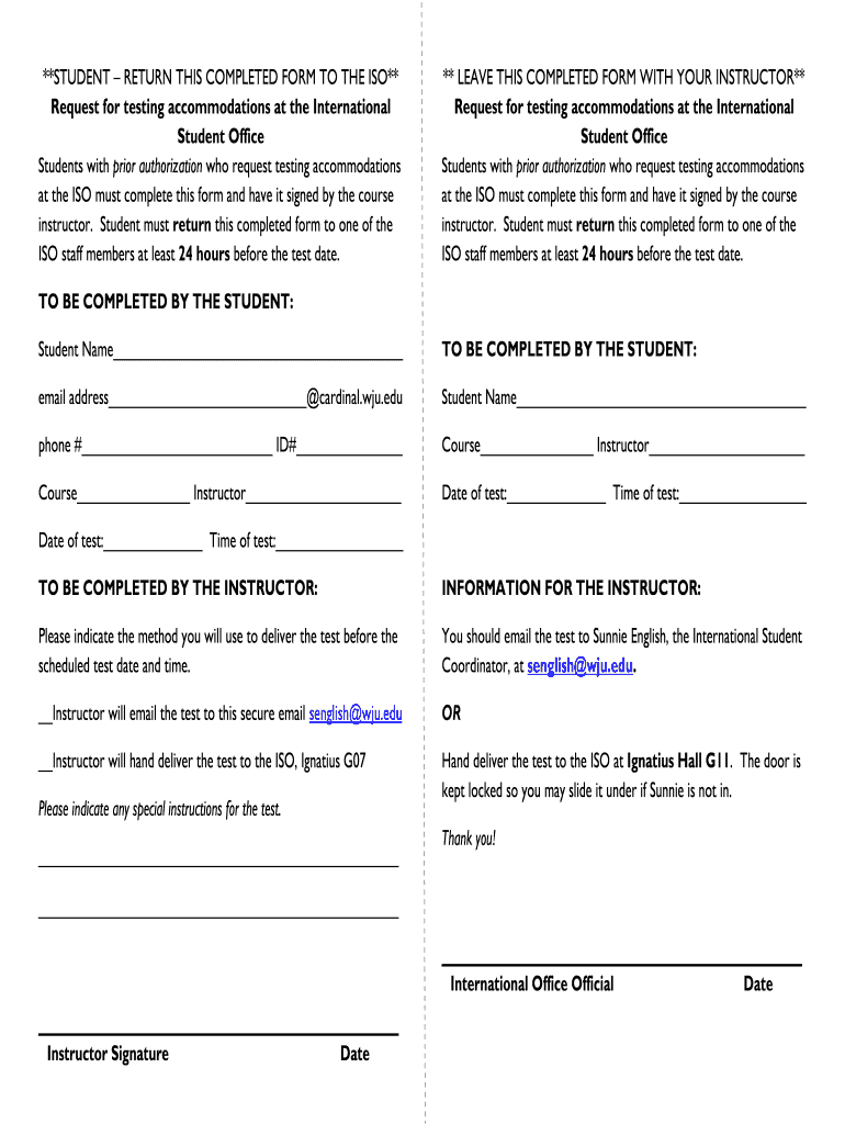 Fillable Online wju **STUDENT RETURN THIS COMPLETED FORM TO THE ISO ...