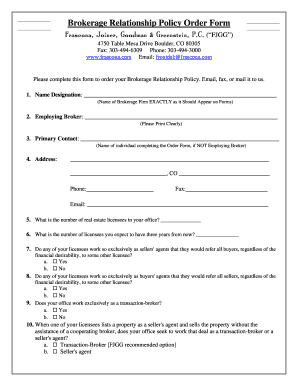 Fillable Online 16.04.01 Brokerage Relationship PolicyOrder Form Fax Email Print - pdfFiller